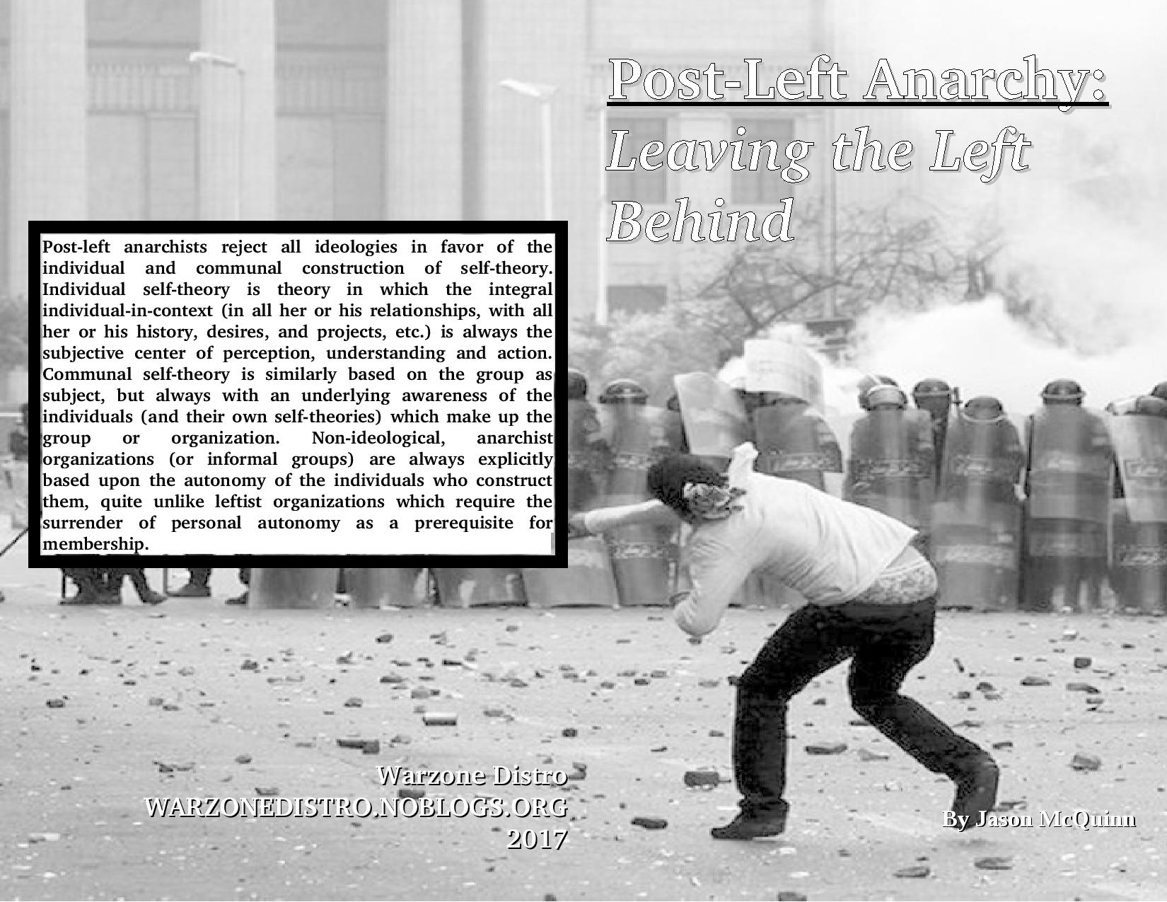Warzone Distro : Post-Left Anarchy: Leaving the Left Behind