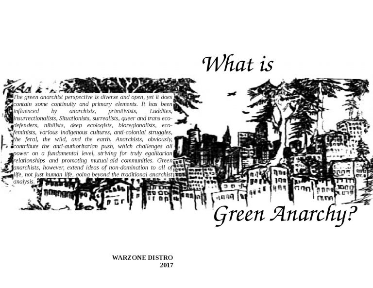 Warzone Distro : What is Green Anarchy?